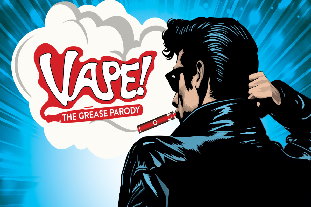 Don't Vape! The Grease Parody Off-Broadway Musical: Tickets & Info ...