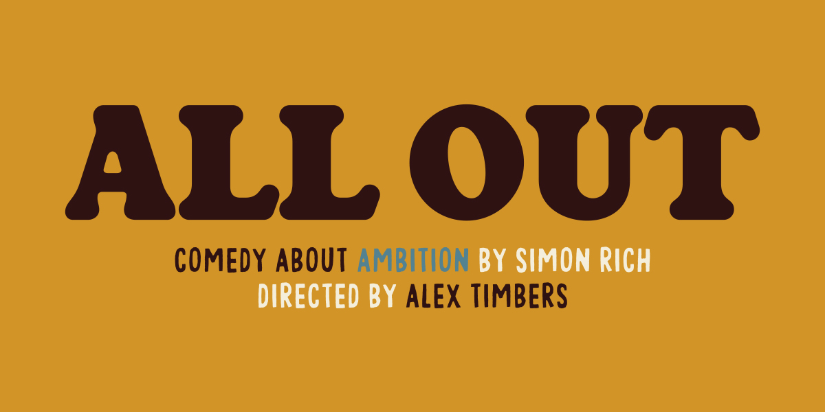 All Out: Comedy About Ambition Broadway Play: Tickets & Info | Broadway ...