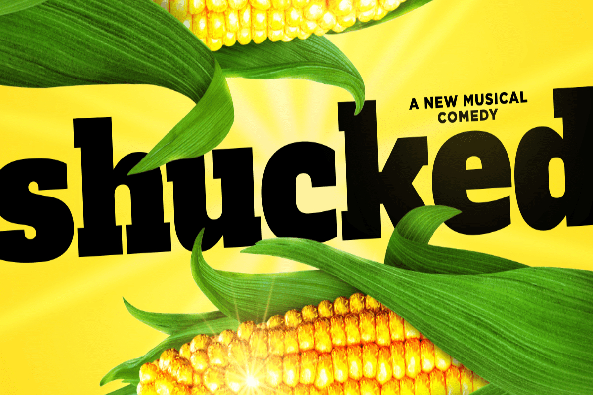 Shucked US Tour Musical: Tickets & Info | Broadway World