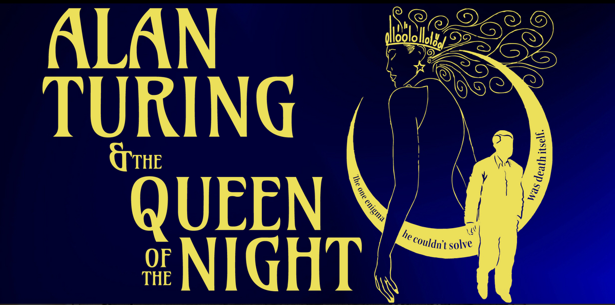 Alan Turing & The Queen of the Night - 2025 Off-Broadway Musical ...