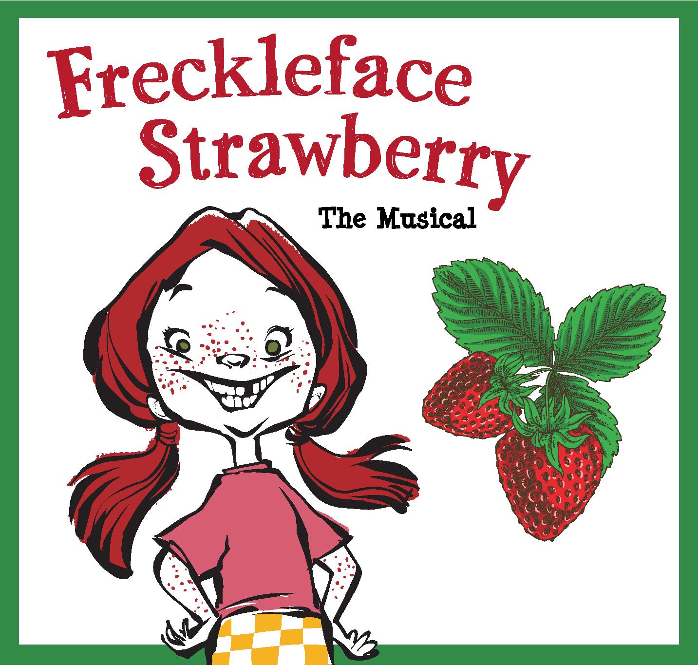 Freckleface Strawberry in Los Angeles at Morgan-Wixson Theatre 2020