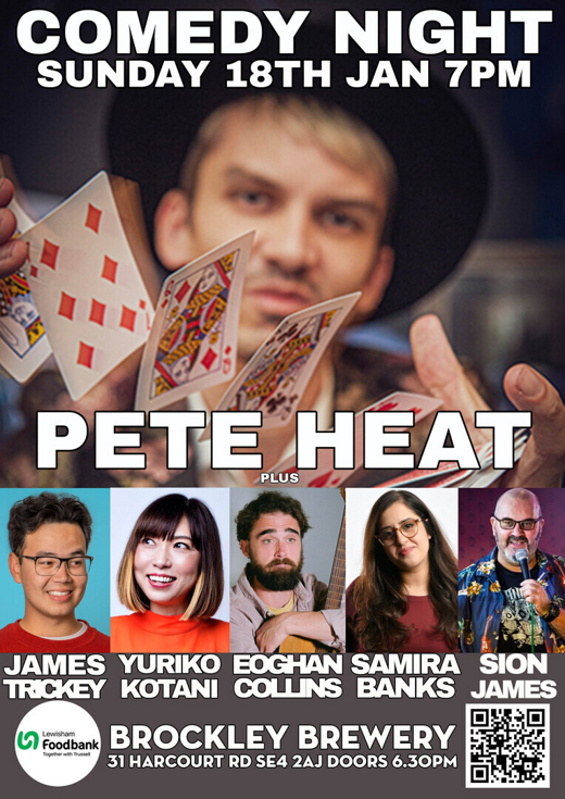 Comedy at Brockley Brewery : Pete Heat ( Tour Preview/WIP) , James ...