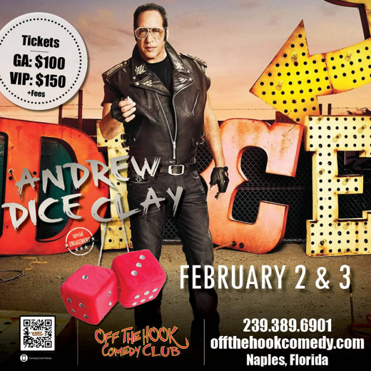 Comedian Andrew Dice Clay Live in Naples, Florida! at Off The Hook ...