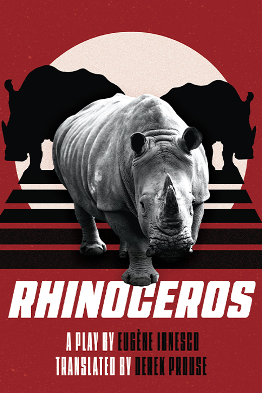 Rhinoceros at Act 1 DeSales University Central Pennsylvania - 2026