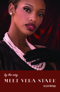 By the Way...Meet Vera Stark at UNC Norton Theatre Denver - 2019