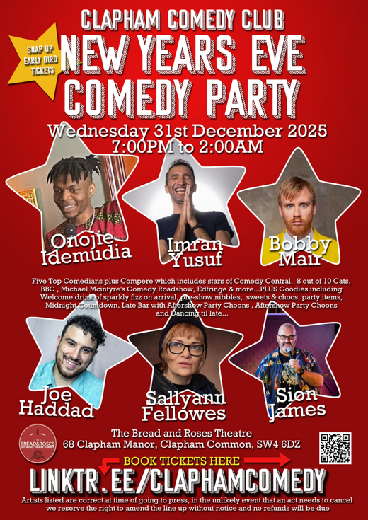 Clapham Comedy Club New Years Eve Comedy Party : Brilliant Comedians ...