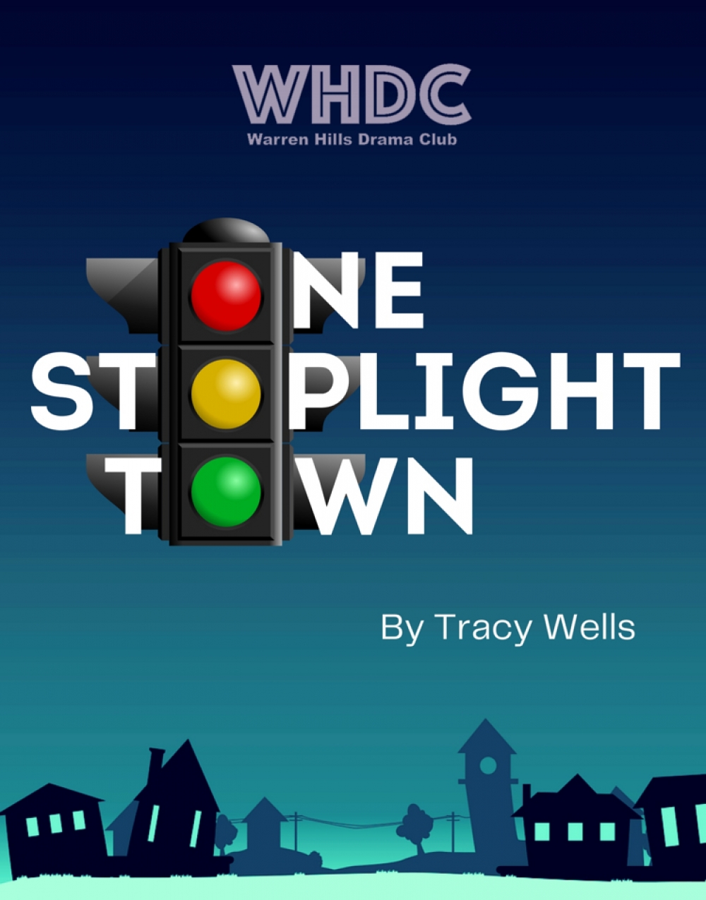 One Stoplight Town - Warren Hills High School Stage Mag