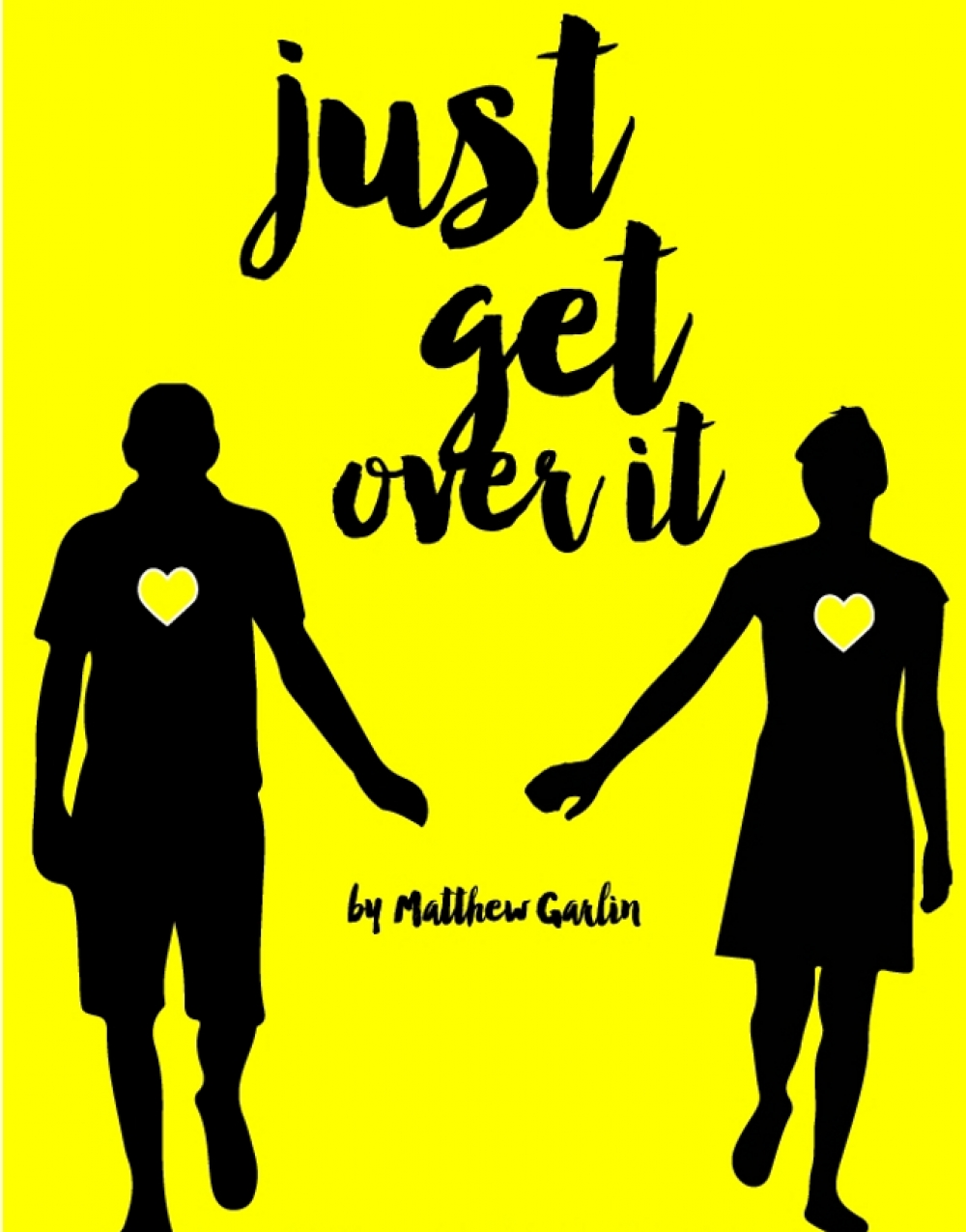 JUST GET OVER IT by Matthew Garlin, A delightful new RomCom ...