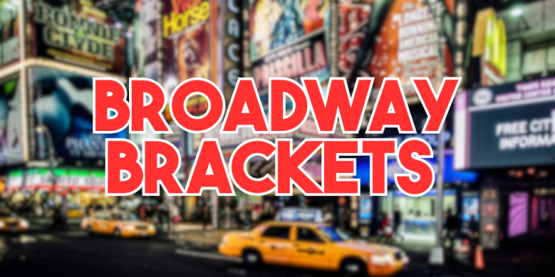 BroadwayWorld - Broadway Brackets